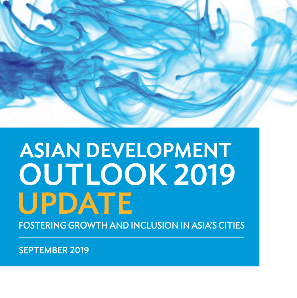 Asian Development Outlook (ADO) 2019 Update | ADB Knowledge Event ... Asian Development Outlook (ADO) 2019 Update | ADB Knowledge Event ...